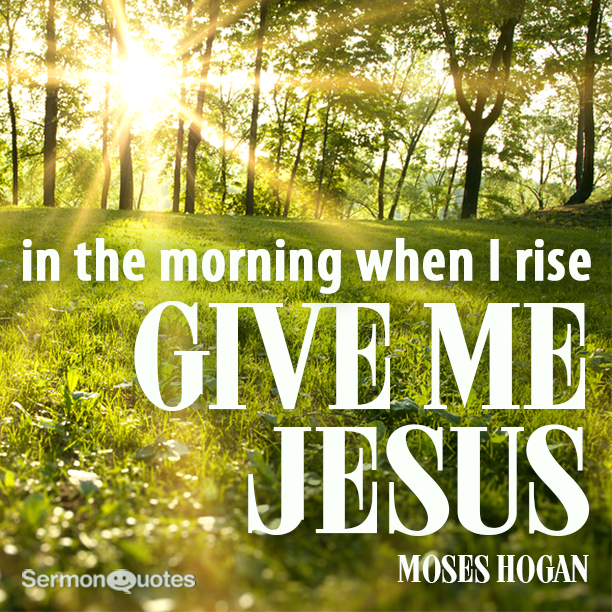 Early Morning Rise Quotes